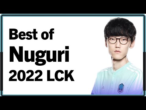 Best of Nuguri 2022 LCK Montage｜2022 너구리 LCK 매드무비 - YouTube