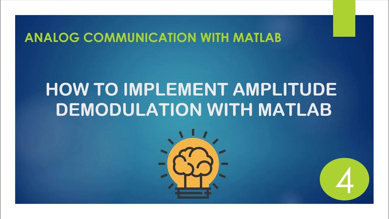 AM Demodulation MATLAB - YouTube