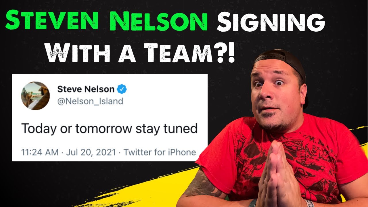 Steven Nelson Hints He Is Signing With a Team Today! But Who? l Eagles ...