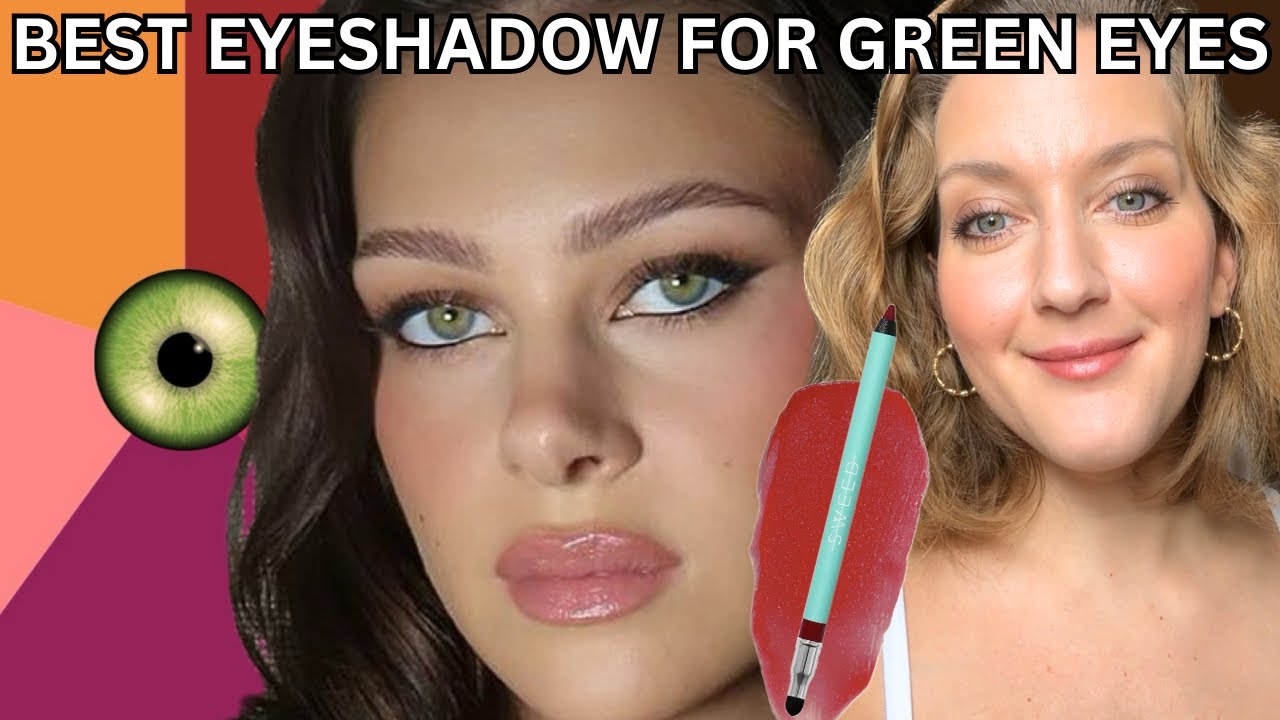 BEST EYESHADOW COLORS FOR GREEN EYES - YouTube