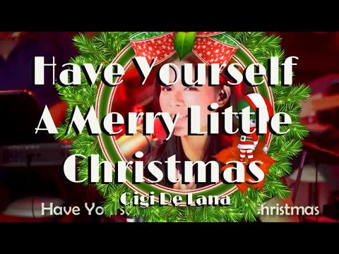 Gigi De Lana "Have Yourself A Merry Christmas " Tritone Studios by ...