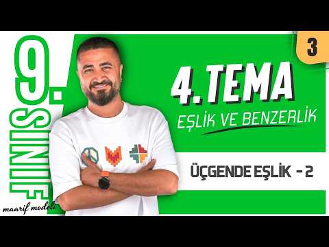 Eşlik ve Benzerlik 2 | 9.Sınıf Matematik 4.Tema Eşlik ve Benzerlik | 3.Ders | Maarif Modeli