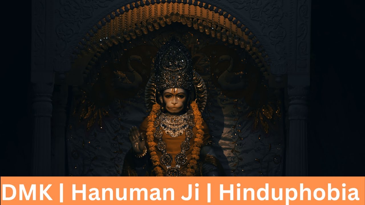 DMK | Hanuman Ji Controversy | Anti Hindu Propaganda | Hinduphobia ...
