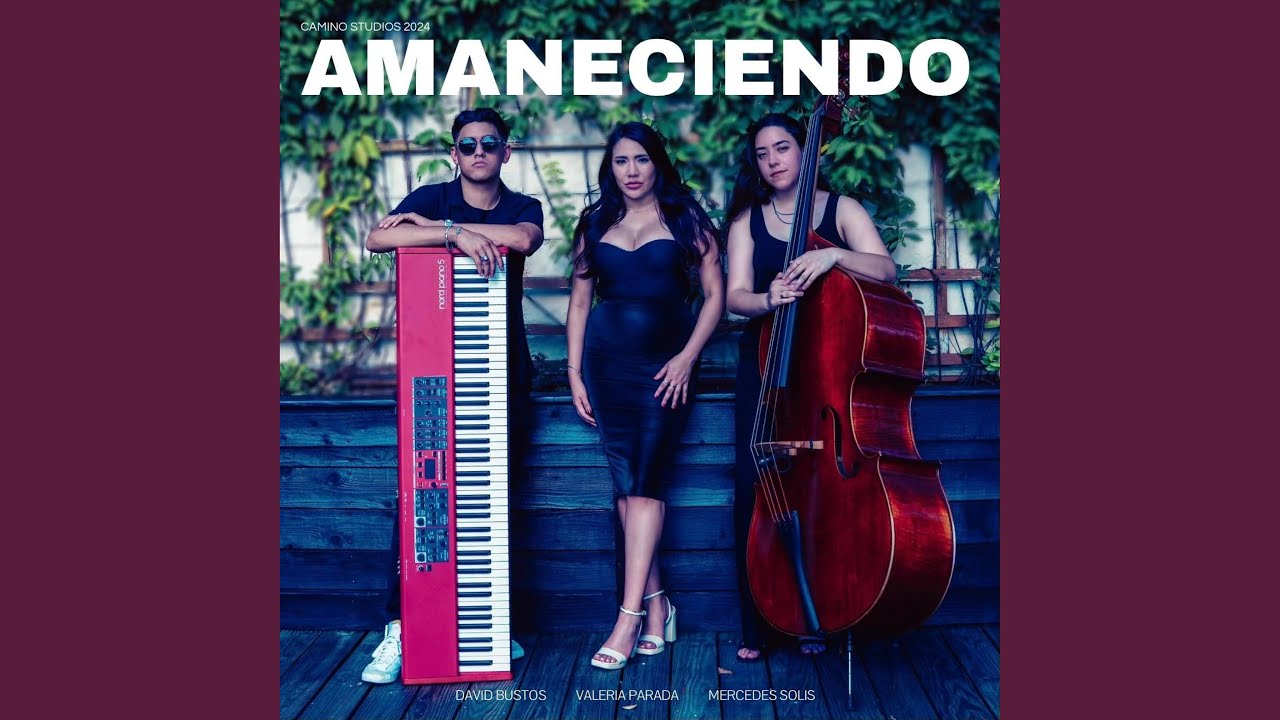 Bésame Mucho (feat. Valeria Parada & Mercedes Solis) - YouTube