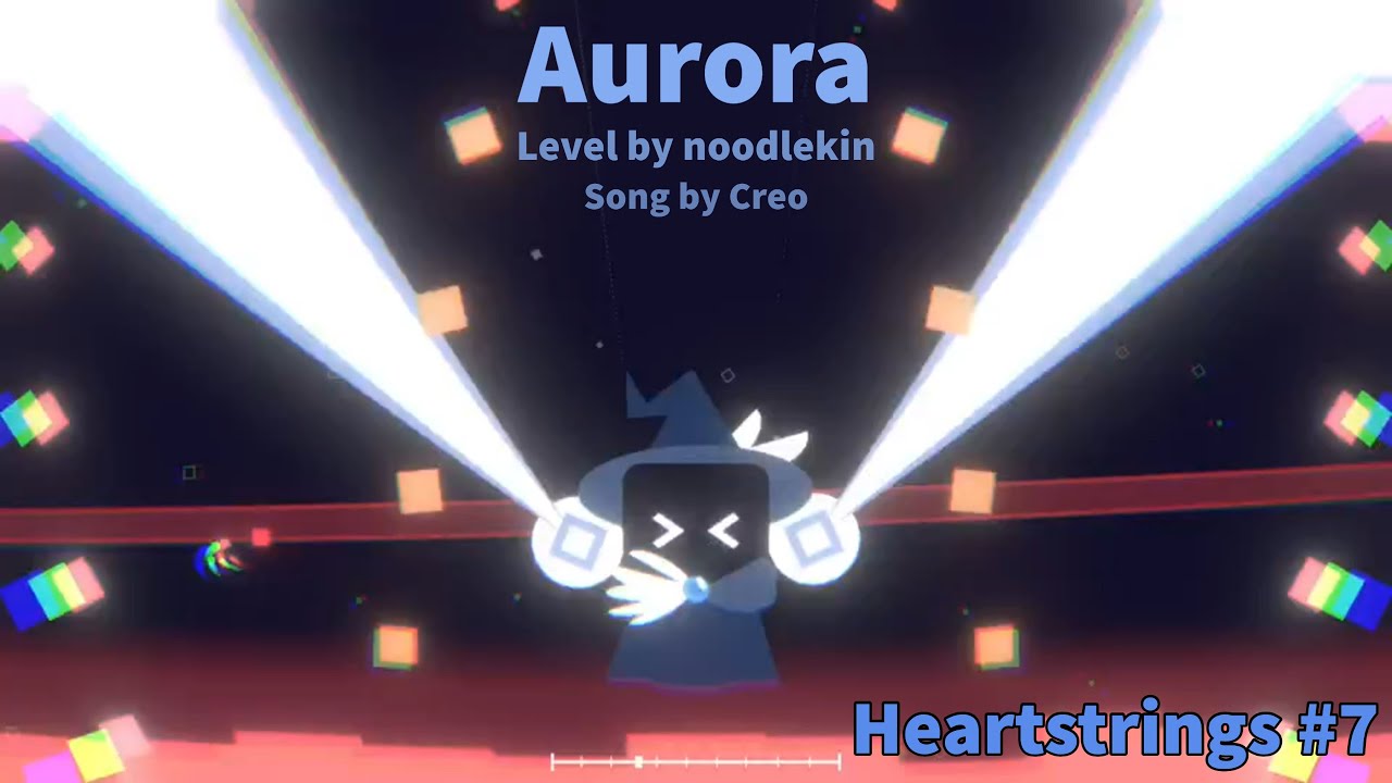 Aurora - Project Arrhythmia level by noodlekin (Song by Creo ...