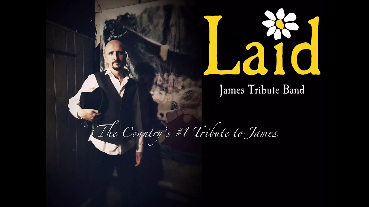 Promotional Video for Laid - James Tribute Band - YouTube