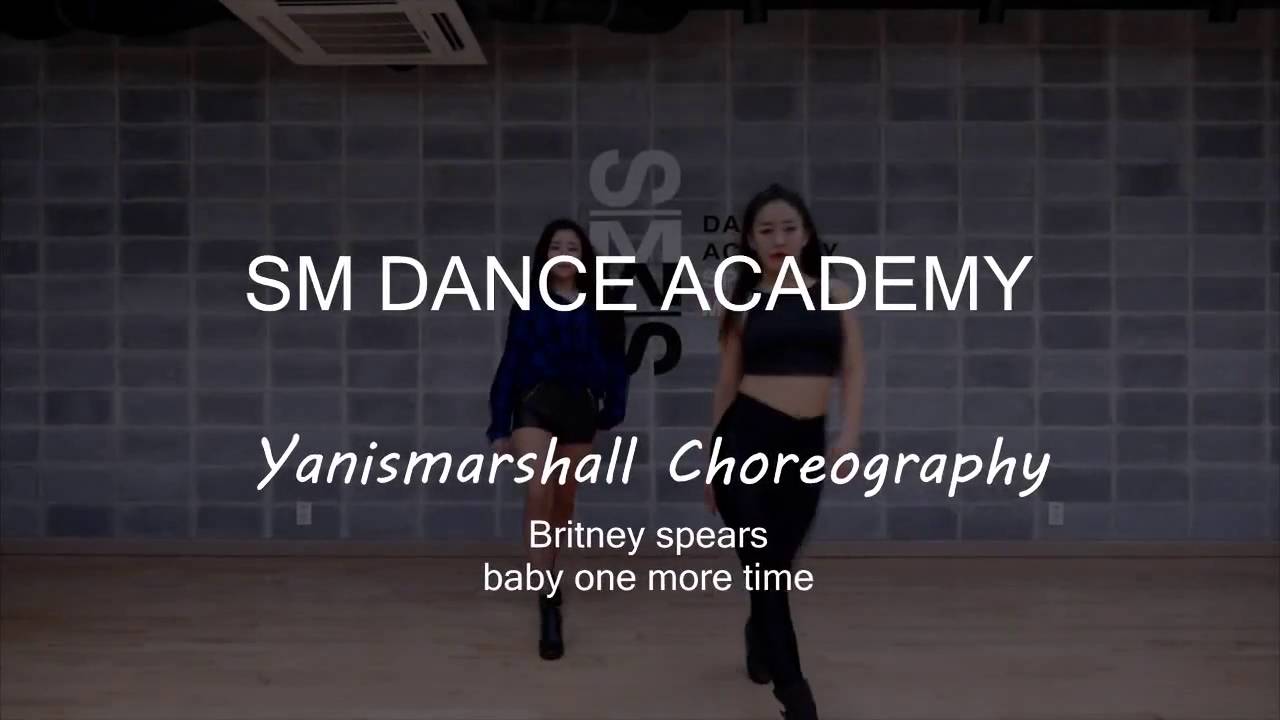 SM DANCE ACADEMY (...Baby One More Time - Britney Spears) - YouTube