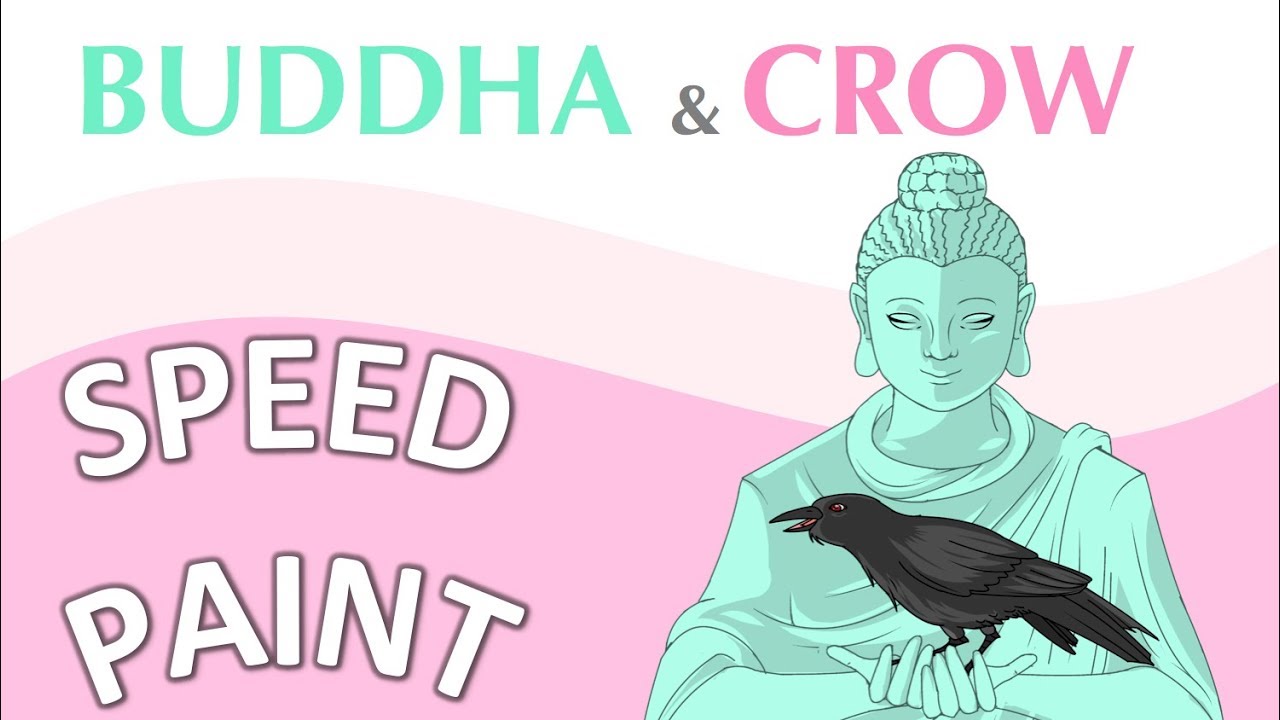 Buddha and Crow Speedpaint - YouTube