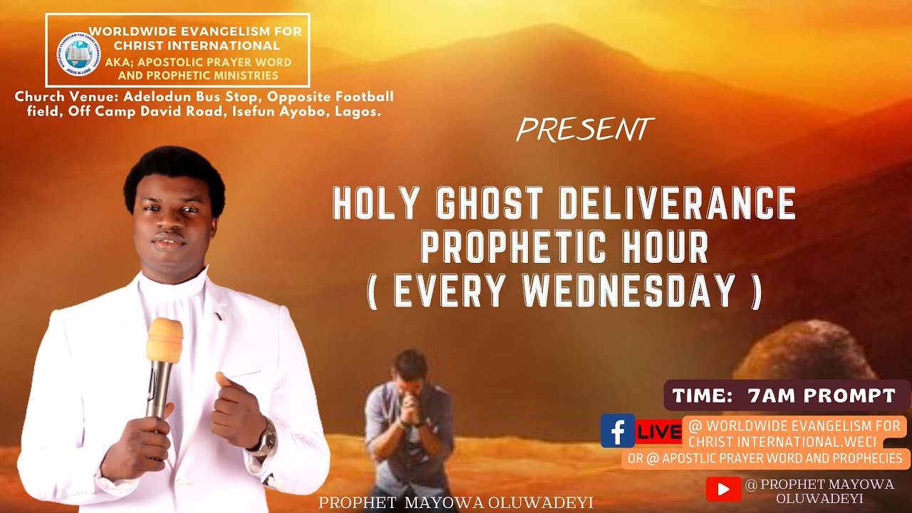 HOLY GHOST PROPHETIC DELIVERANCE HOUR - YouTube