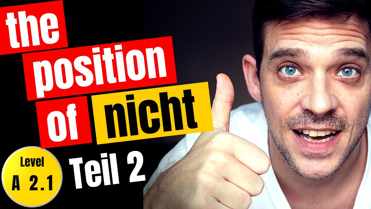 Nicht Position im Satz | Position of nicht COMPLETE | YourGermanTeacher ...
