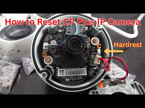 CP Plus IP Camera Reset || Hard Reset CP Plus IP Camera || CP Plus IP Camera Forget Password
