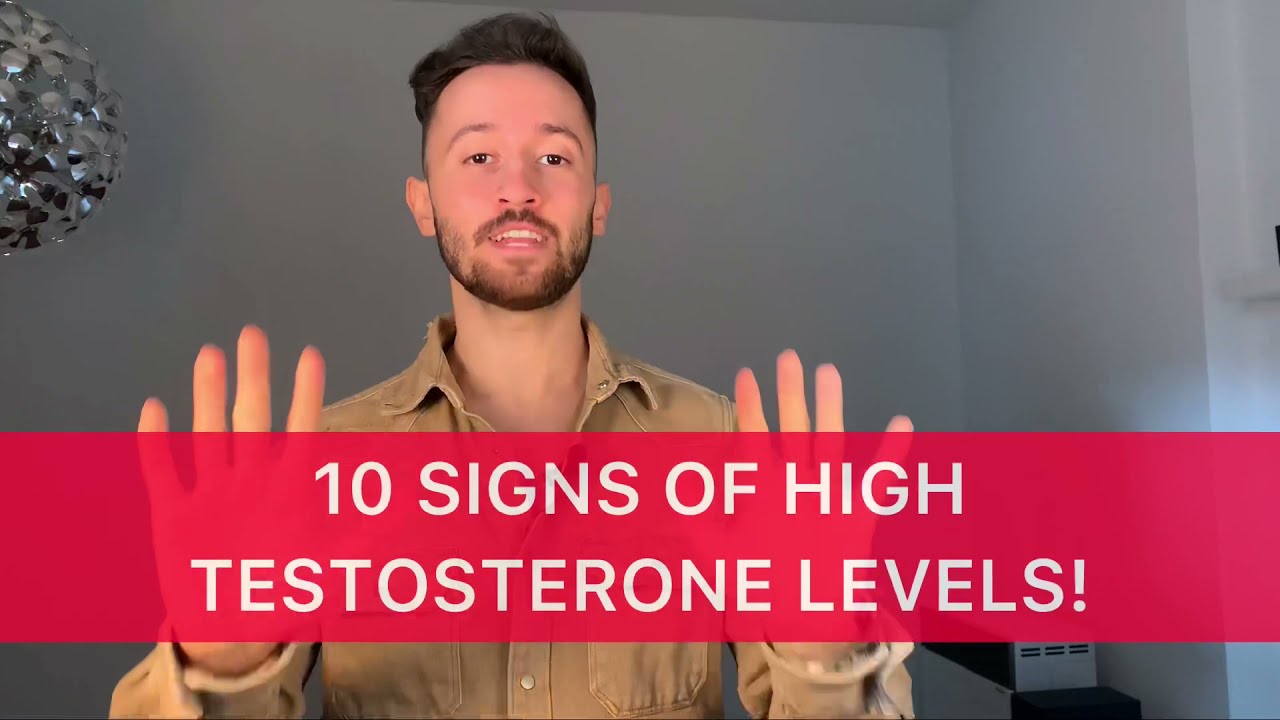 10 Signs You Have HIGH Testosterone Levels! TESTOSTERONE TEST - YouTube