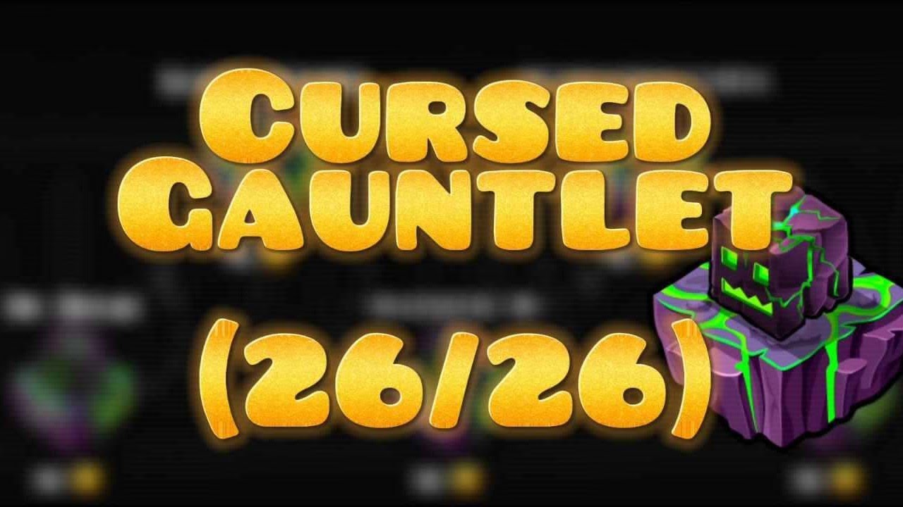 Cursed Gauntlet Complete (All Coins) (The Lost Gauntlets 26/26 ...