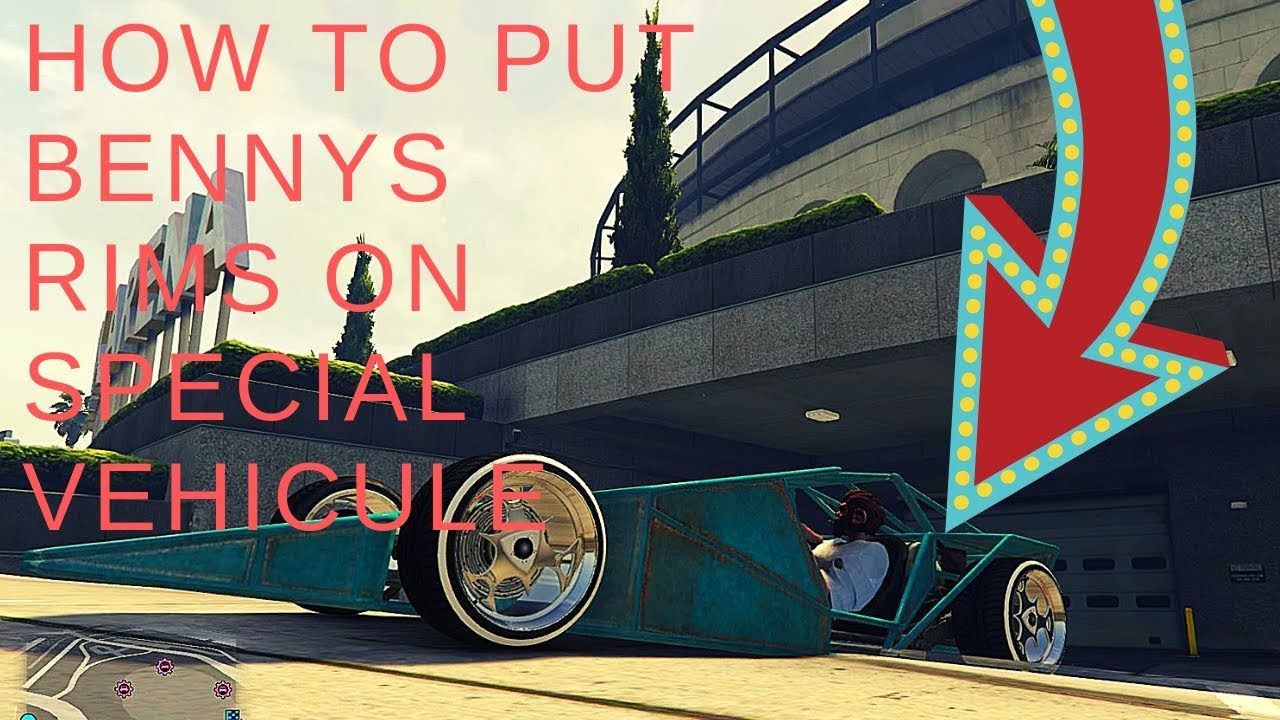 NEW GTA5/ HOW TO PUT BENNYS RIMS ON YOUR SPECIALS VEHICULES - YouTube