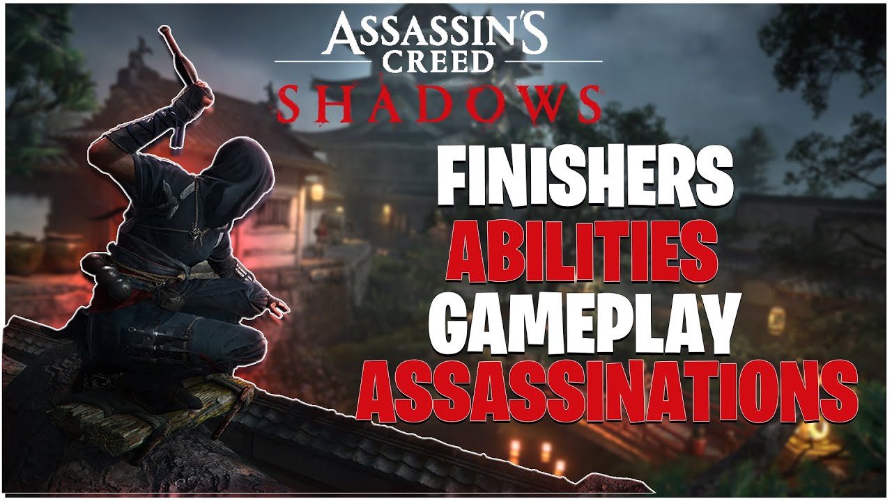 Assassin's Creed Shadows "Gameplay Showcase" "Abilities/Assassinations ...