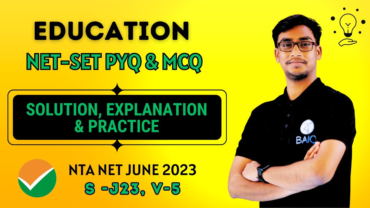 NET SET Education Previous Year Questions Series | S-J23, Video - 5 | NTA SET Paper 2 Education ...