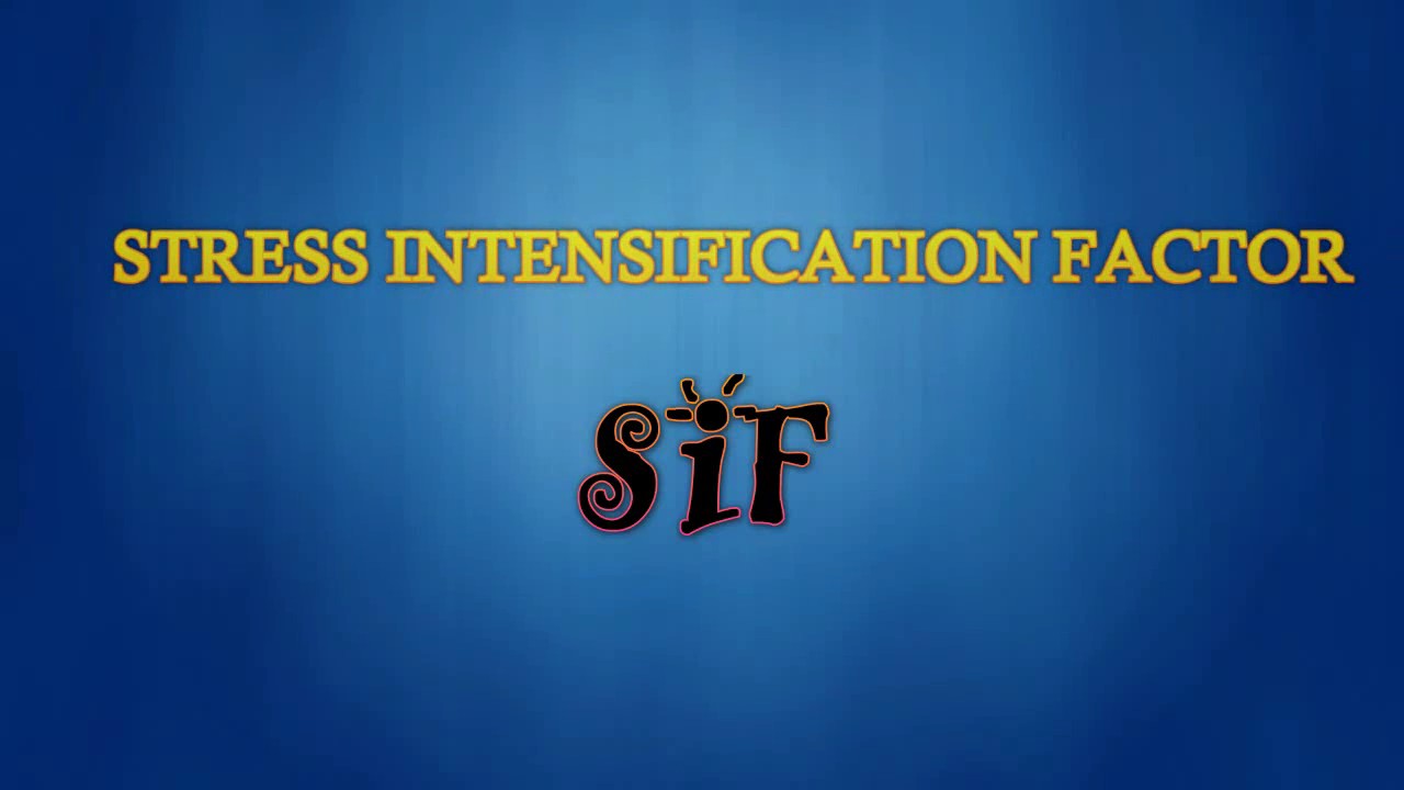 Piping Stress Analysis : SIF (Stress Intensification Factor) - YouTube
