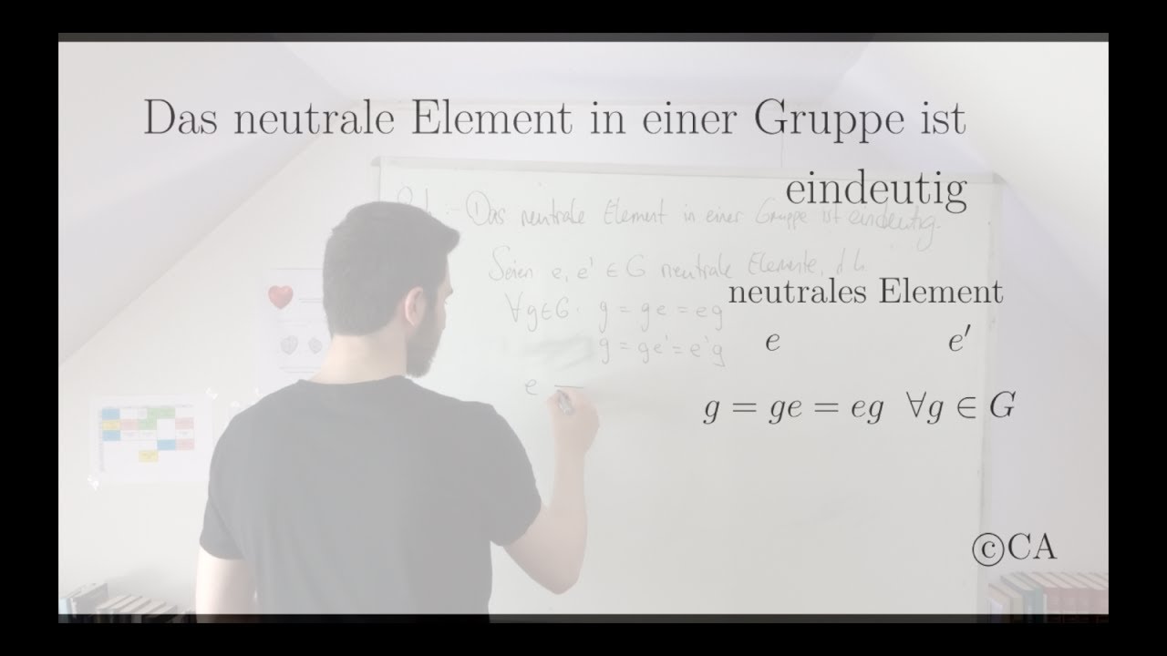 Neutrales Element ist eindeutig in einer Gruppe - Beweis (Algebra ...