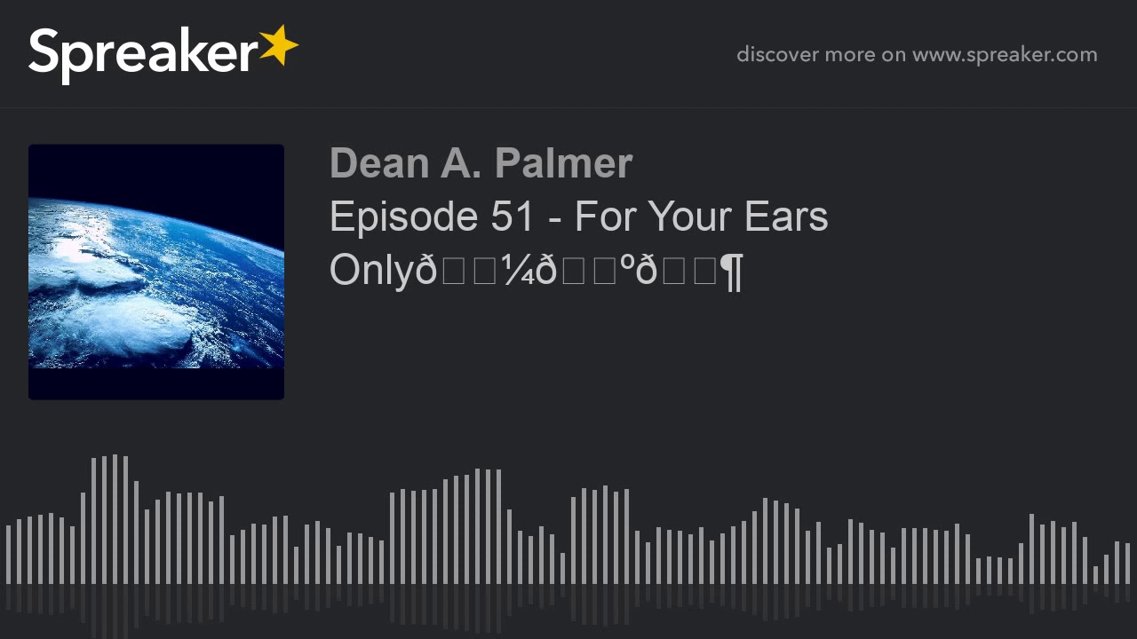 Episode 51 - For Your Ears Only🎼🗺🎶 - YouTube