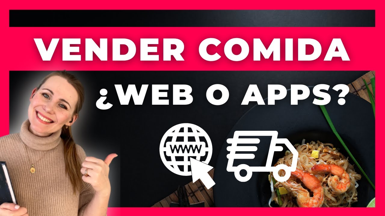 Cómo VENDER COMIDA por Internet (En tu Tienda Online, Web o Plataformas ...
