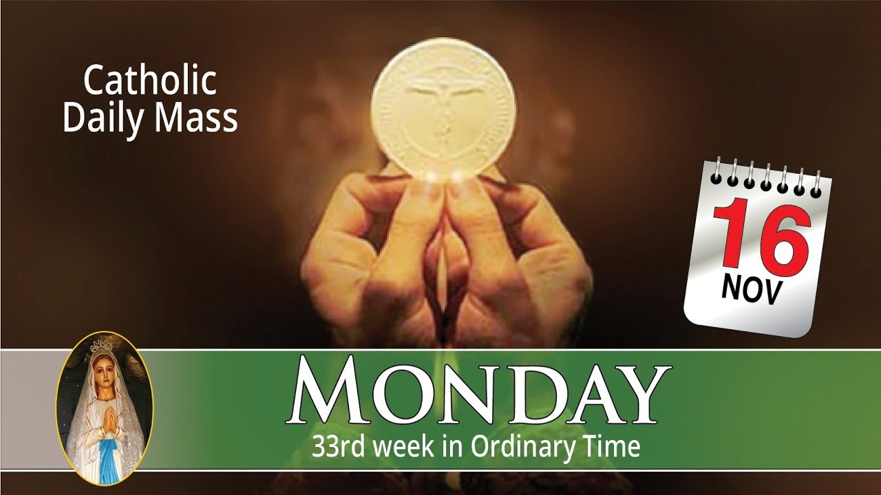 Catholic Mass For today 16th November | Live Daily Mass - YouTube