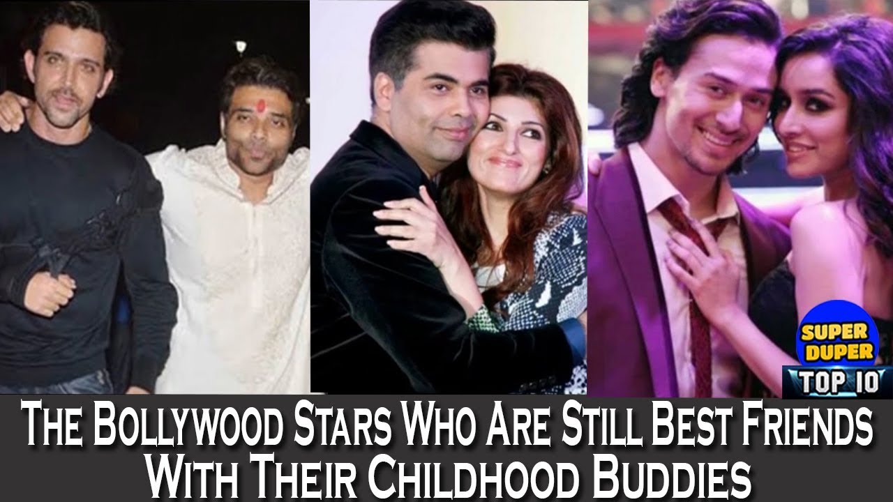 The Bollywood Stars Who Are Still Best Friends With Their Childhood ...