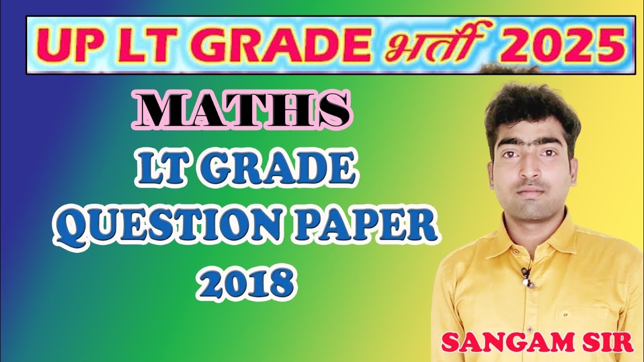 LT Grade Math Question Paper 2018 | LT 2018 Analysis| #vansheducation # ...