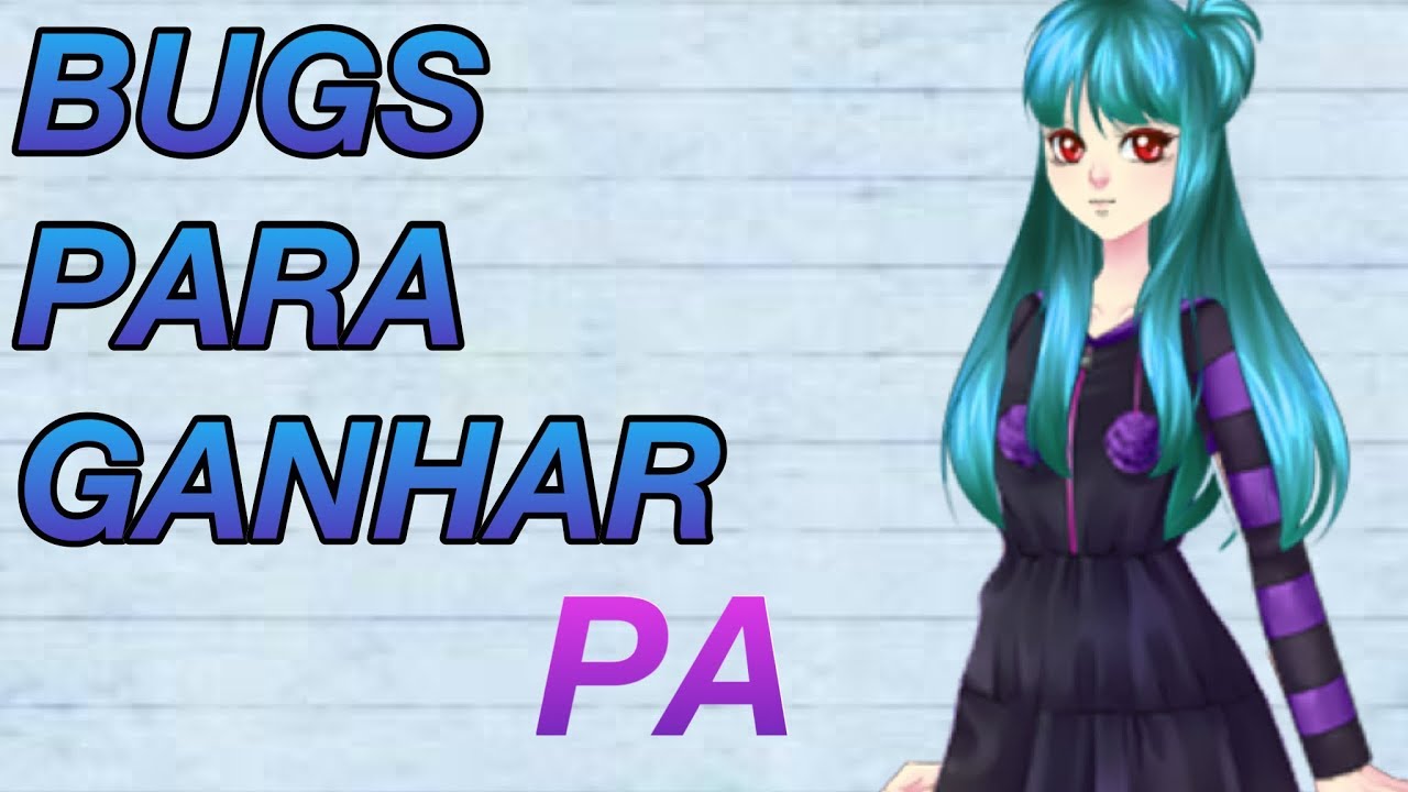Bugs Usados para ganhar PA´s - Amor Doce - YouTube