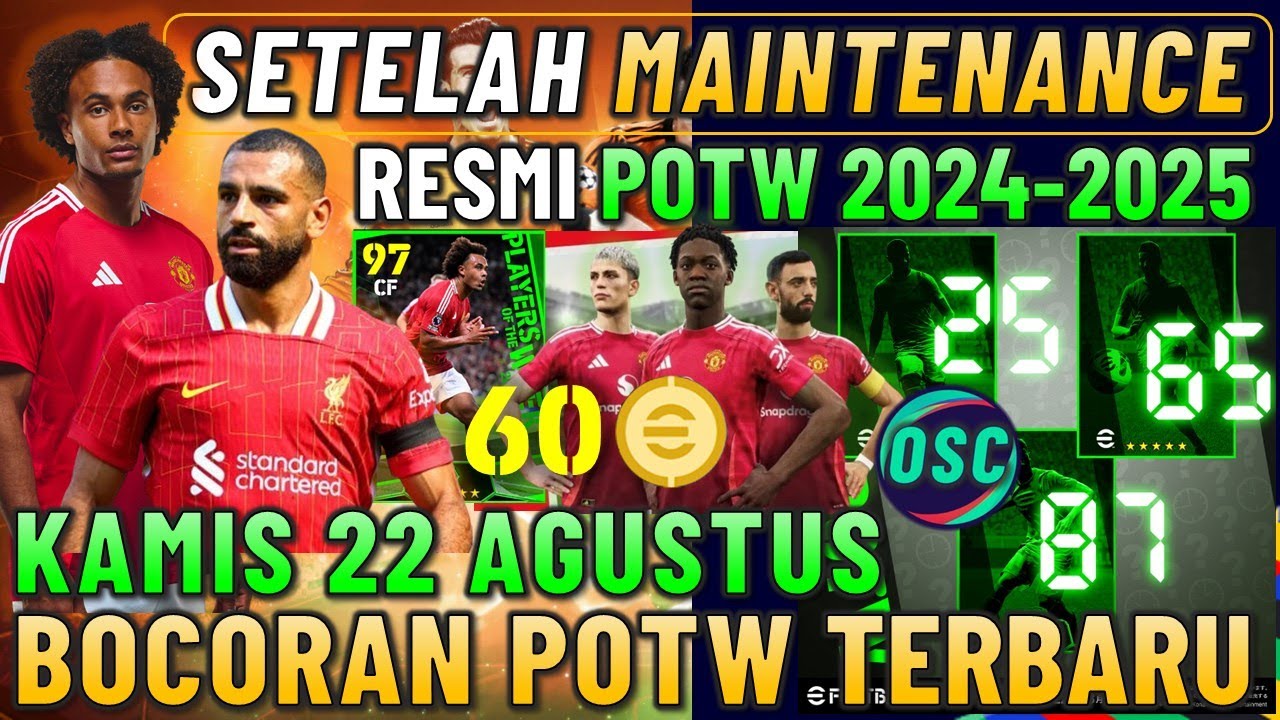 RESMI POTW 2025 !! SETELAH MAINTENANCE 22 AGUSTUS BOCORAN POTW & LISENSI BARU EFOOTBALL 2024 ...