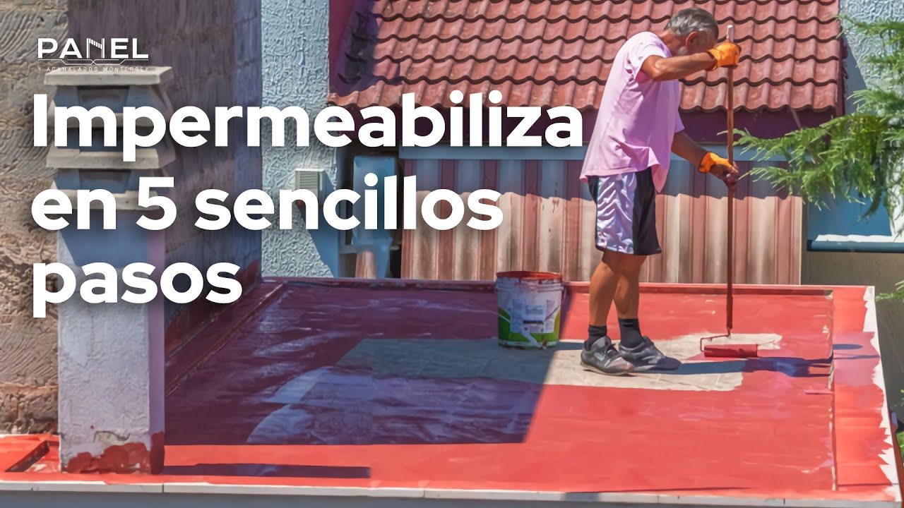 5 sencillos pasos para impermeabilizar tu techo 🤩 - YouTube