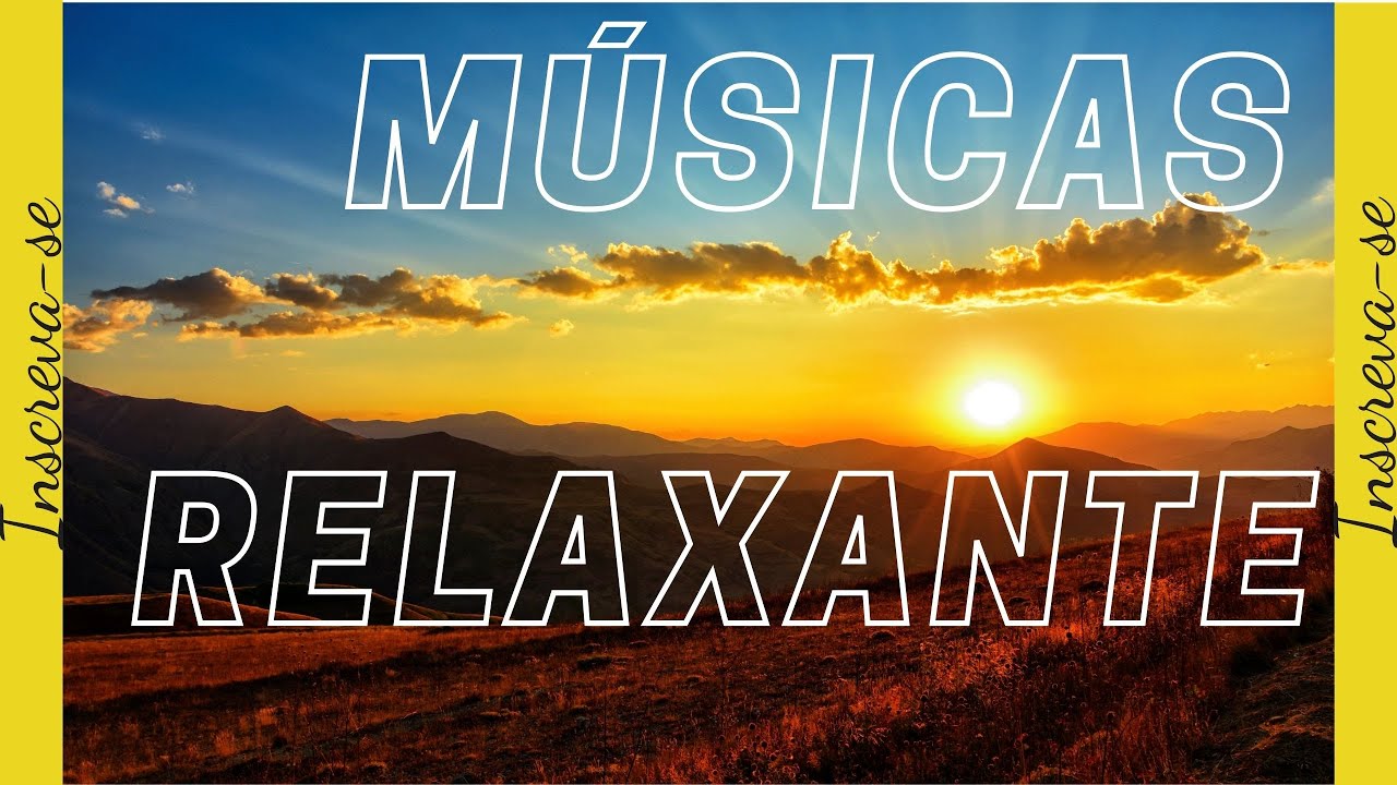 MUSICAS RELAXANTE | DORMIR PROFUNDAMENTE | BOAS VIBRAÇÕES | POSITIVO ...