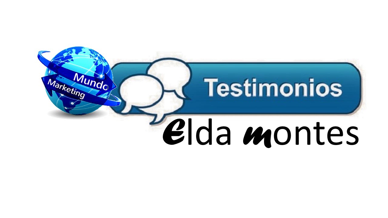 TESTIMONIO ESCUELA DE NEGOCIOS ONLINE MUNDO MARKETING -ELDA MONTES ...