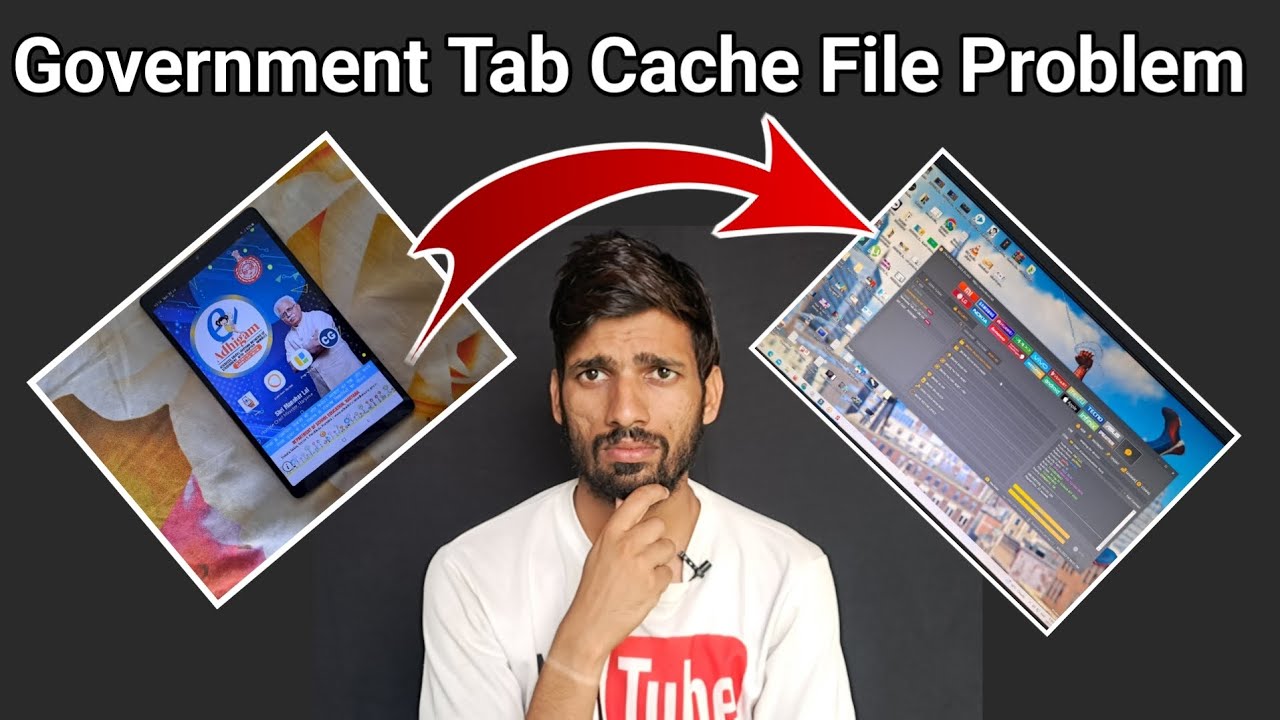 Government Tab Cache File Problem 🚫 | Deep Technical - YouTube