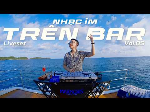 LIVE SET | NHẠC ỈM TRÊN BAR VOL. 05 | QUAN ADN | MIXSET HOUSELAK CLUBHOUSE VBASS 2026