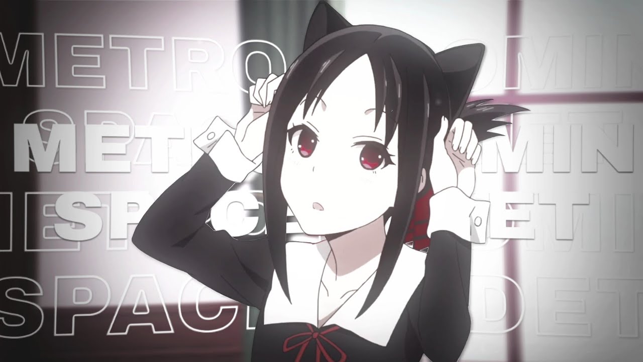Metro Boomin - Space Cadet |Anime Edit| Kaguya-Sama - YouTube