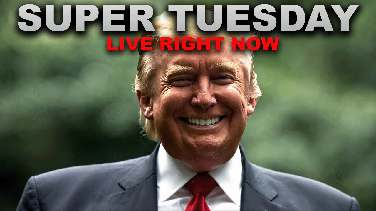 LIVE 🔴: SUPER TUESDAY LIVESTREAM - 2024 ELECTION NIGHT COVERAGE - YouTube