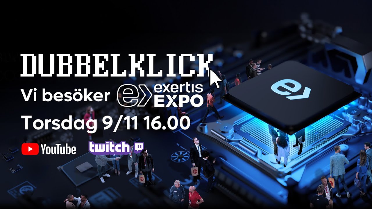 Dubbelklick #161 | Vi besöker Exertis Expo 2023 - YouTube