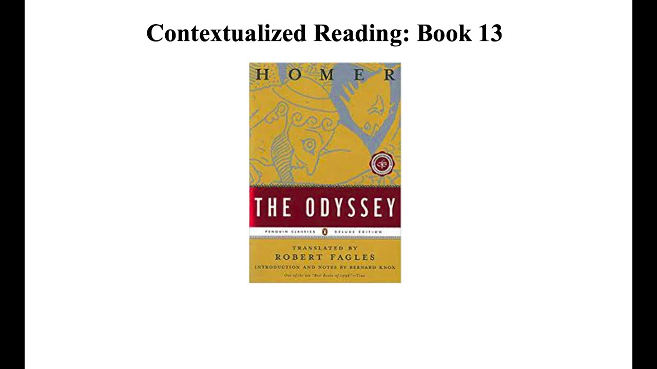 Homer Odyssey Book 13 Contextual Reading - YouTube