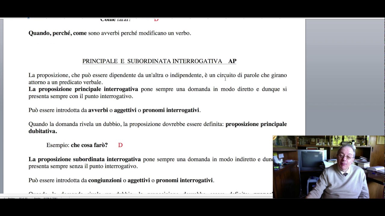 Congiunzioni, avverbi, aggettivi, pronomi interrogativi; principale e ...