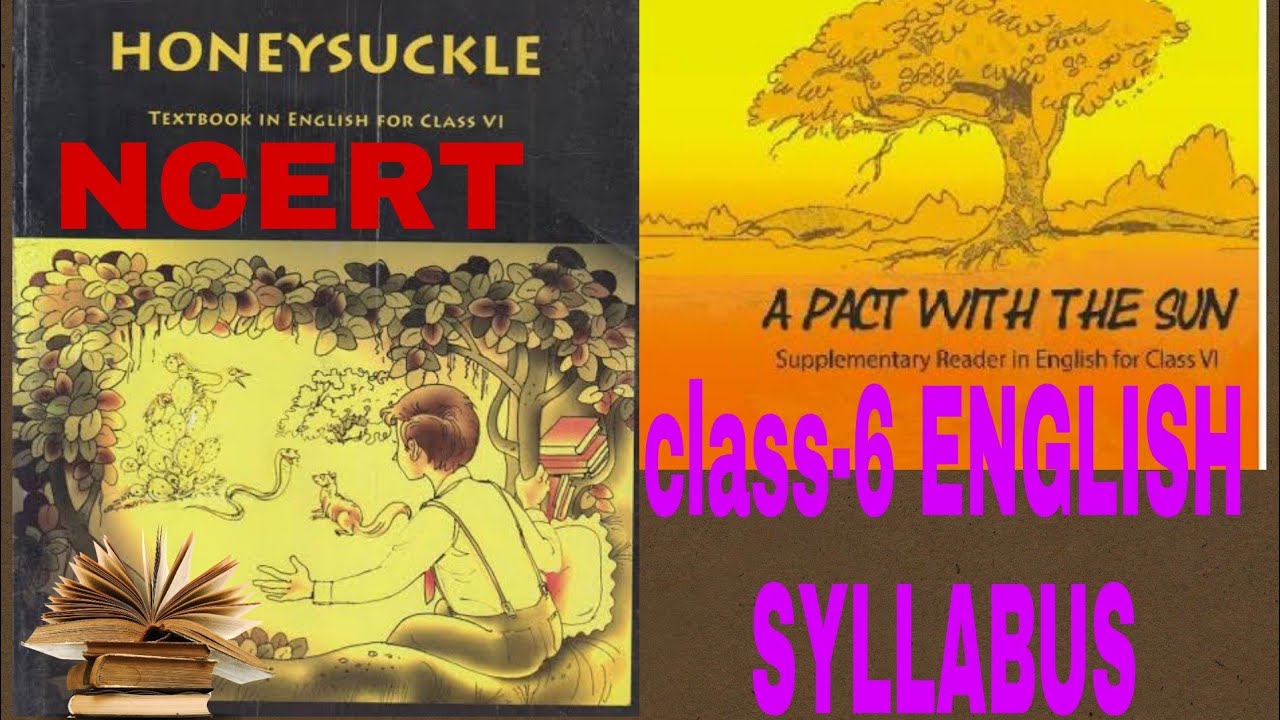 NCERT CLASS 6 ENGLISH SYLLABUS CLASS 6 YouTube ncert-class-6-english-syllabus-class-6-youtube