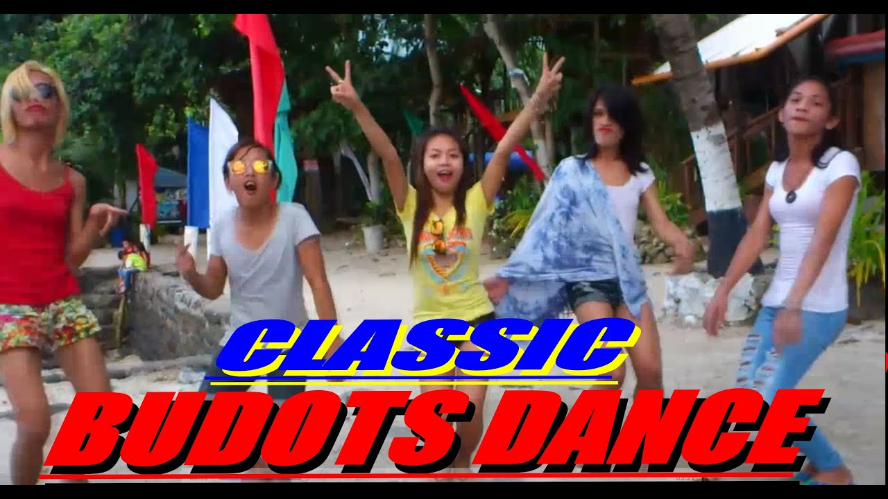 BUDOTS DANCE VIDEO 95 - YouTube