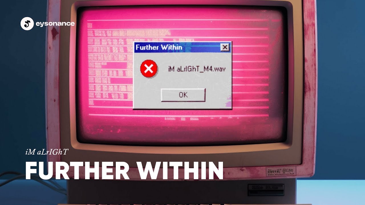Further Within - iM aLrIGhT - YouTube