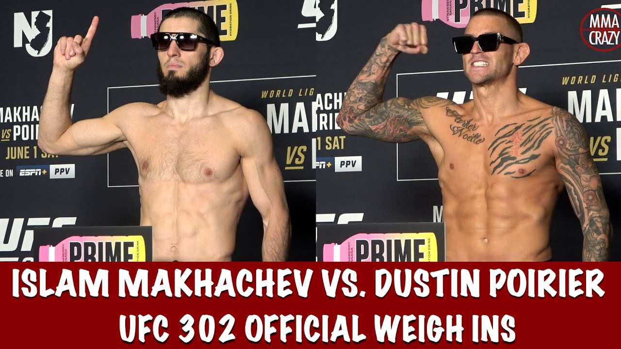 UFC 302 Official Weigh ins: Islam Makhachev & Dustin Poirier - YouTube