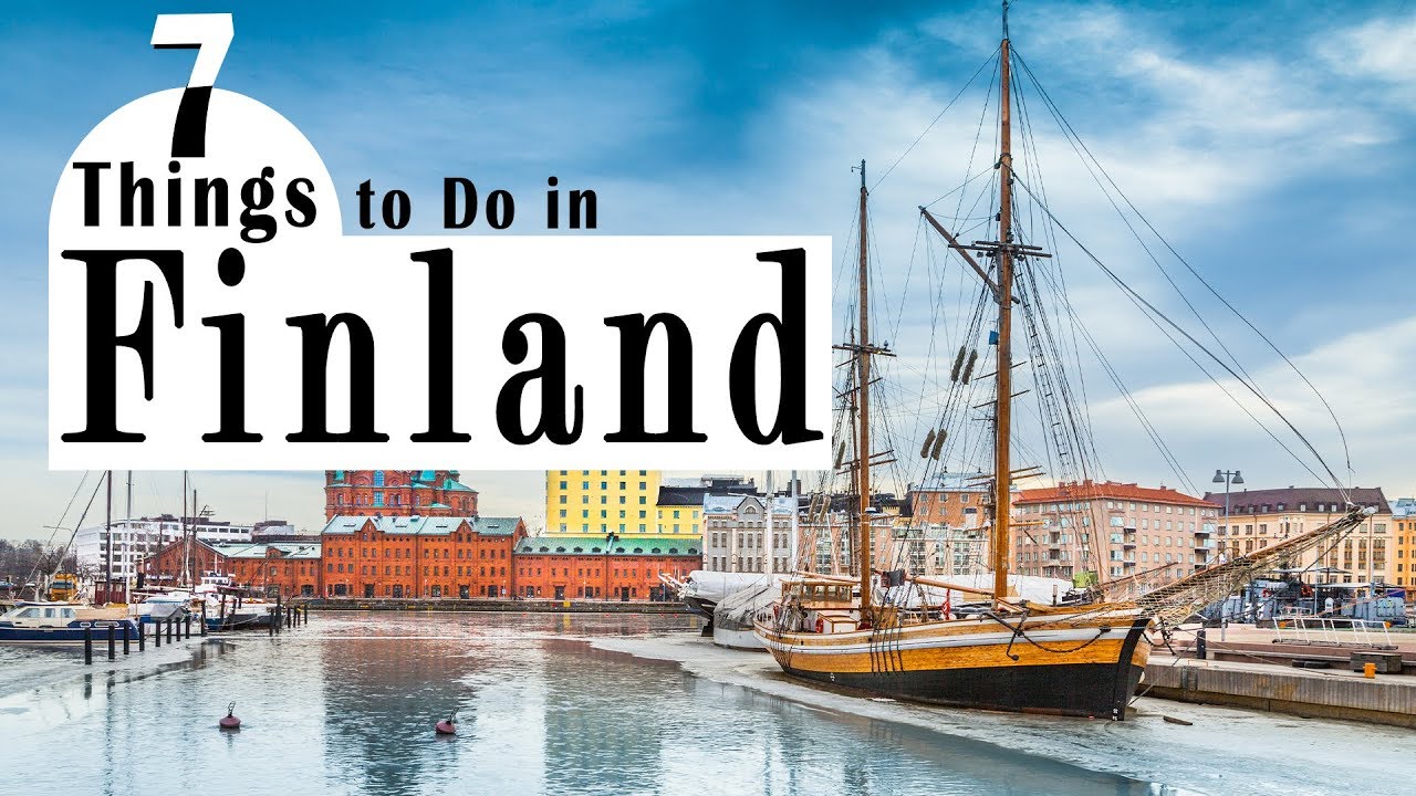 Best Things To Do In Finland Visit Finland YouTube best-things-to-do-in-finland-visit-finland-youtube