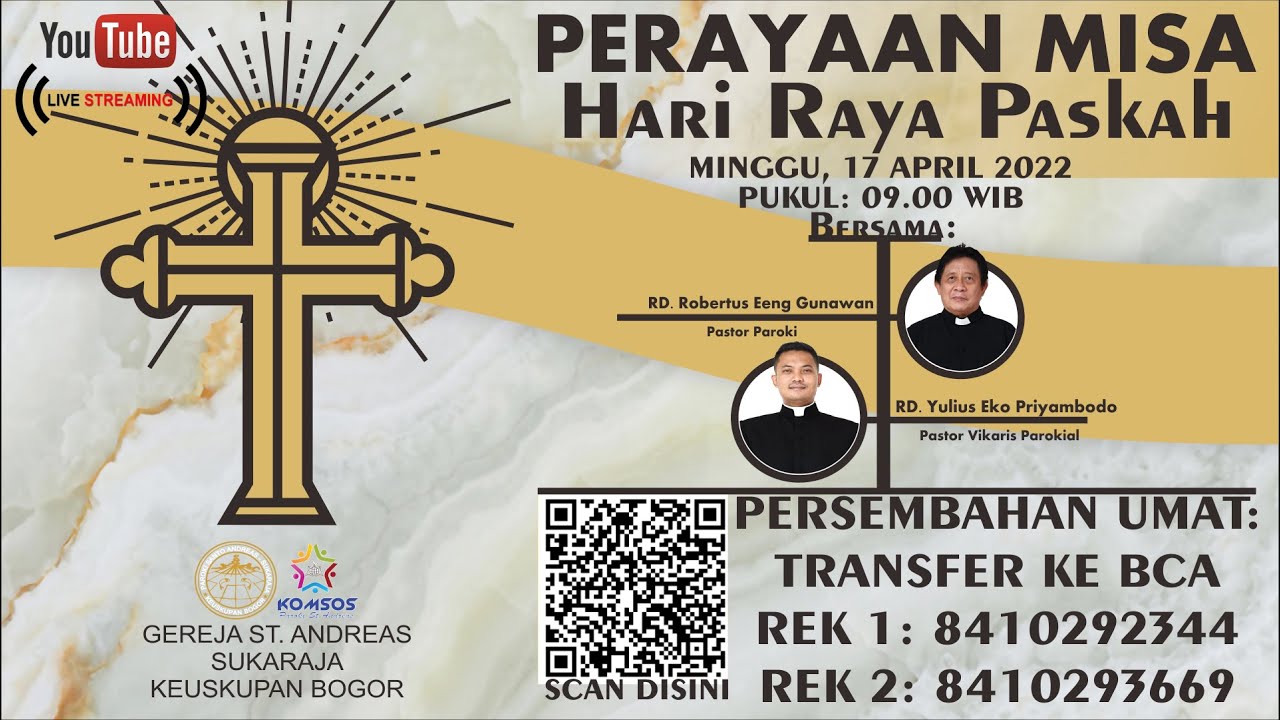 MISA MINGGU PASKAH 2022 | Paroki St Andreas Sukaraja Bogor | Minggu, 17 ...