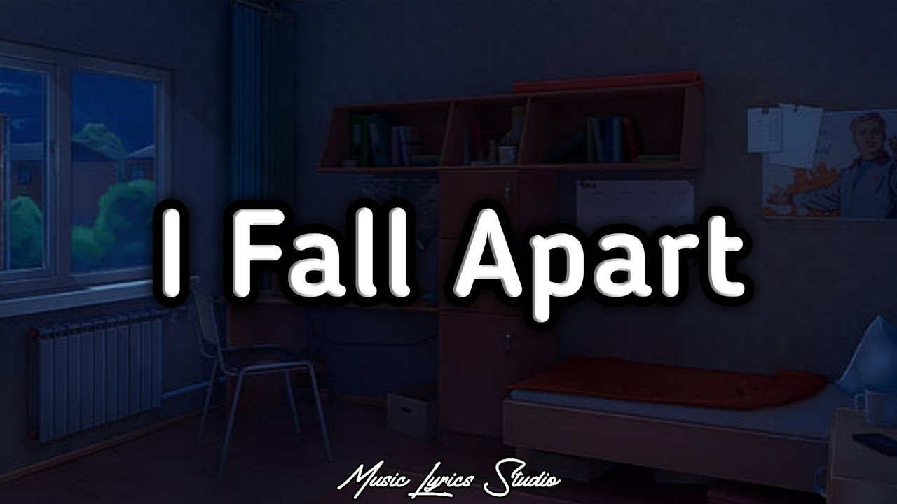 Post Malone- I Fall Apart | Lyrics - YouTube