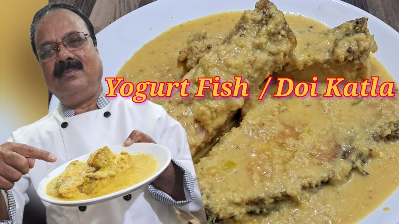 Yogurt Katla Fish Curry || Doi Katla || Dahi Fish Gravy - YouTube