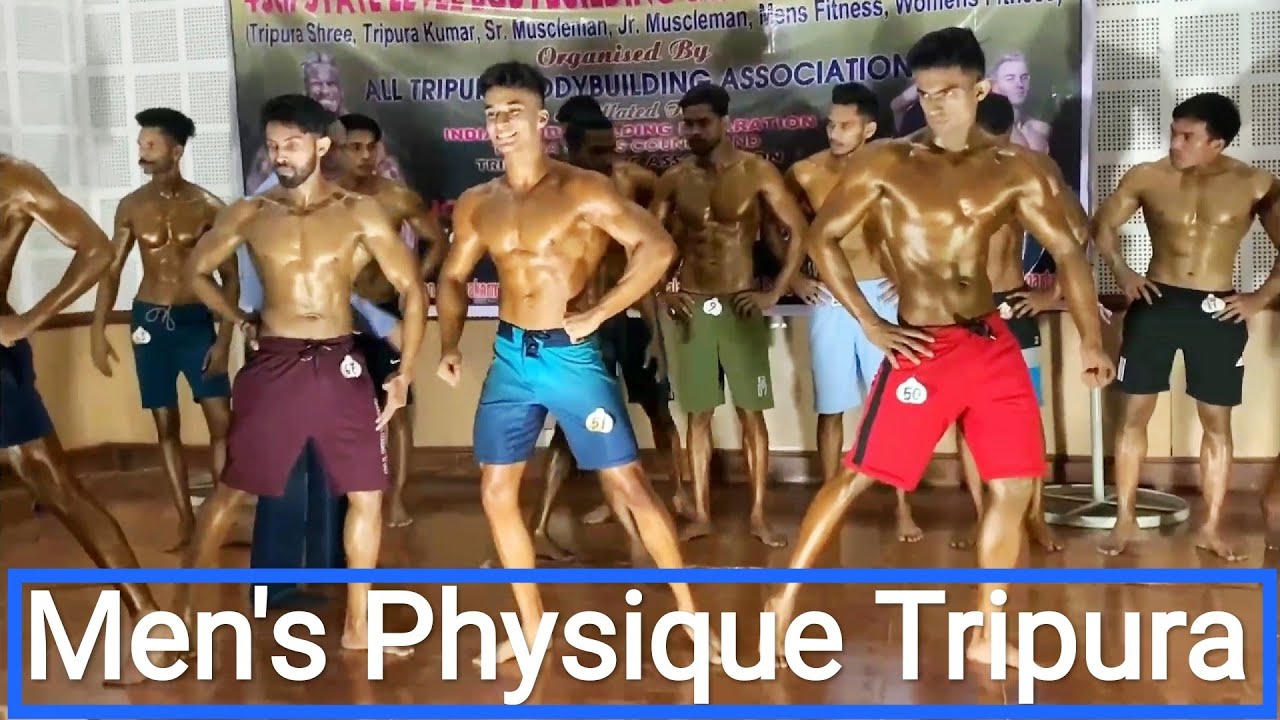 Men's Physique First time In Tripura | Tripura Bodybuilding | 2021 🔥🔥🔥 ...