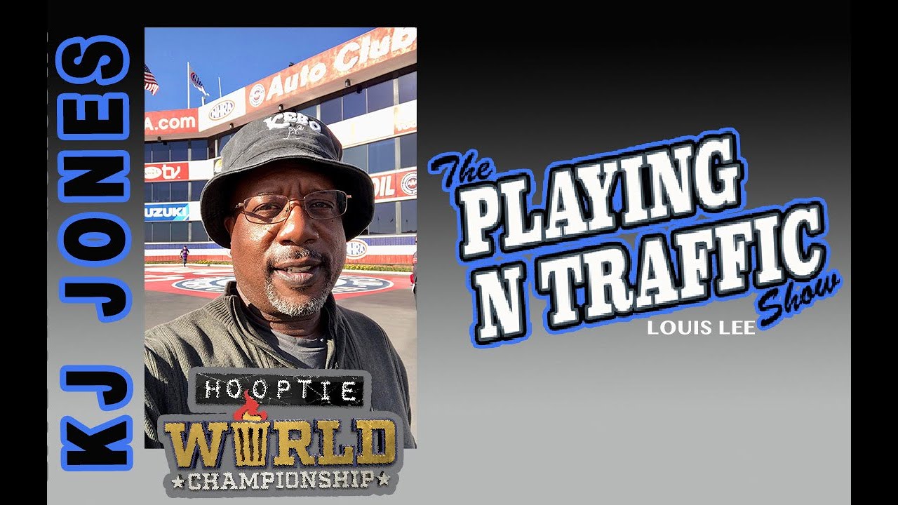 KJ. Jones, Hooptie World on The Playing N Traffic Show #kjjones # ...
