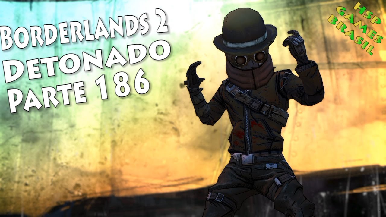 Borderlands 2 Detonado Parte 186 - Sandman (chefe) - YouTube